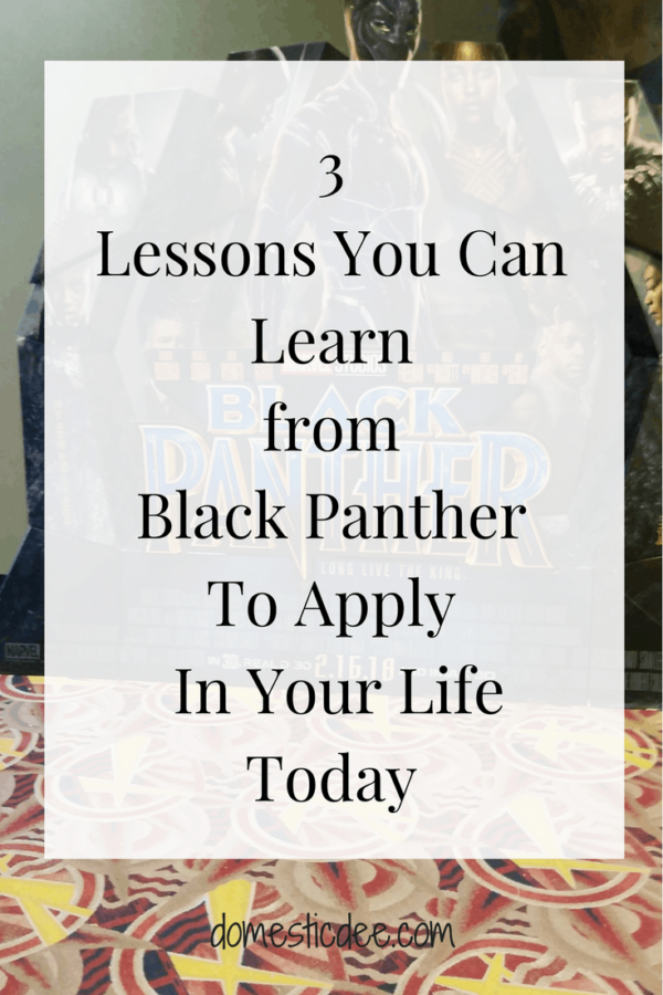 3 Lessons You Can Learn from Black Panther To Apply In Your Life Today ...
